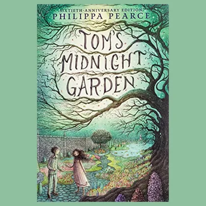 Tom's Midnight Garden | 1001 Stories